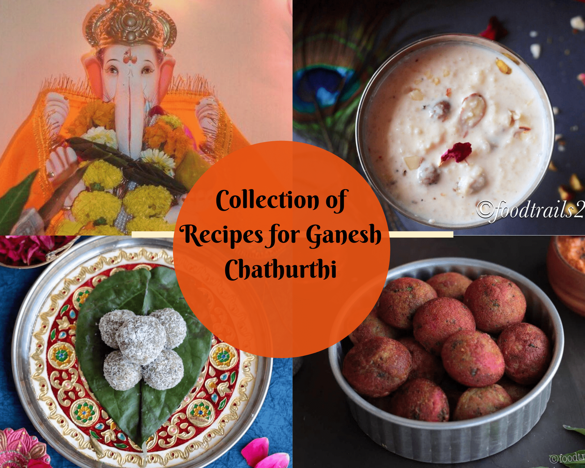 Ganesh Chaturthi Festival and Recipes - Food Trails